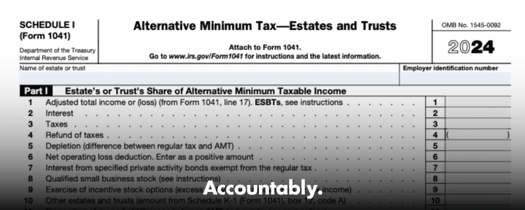 Form 1041 Schedule I - AMT Guide for Estates and Trusts – Accountably.com