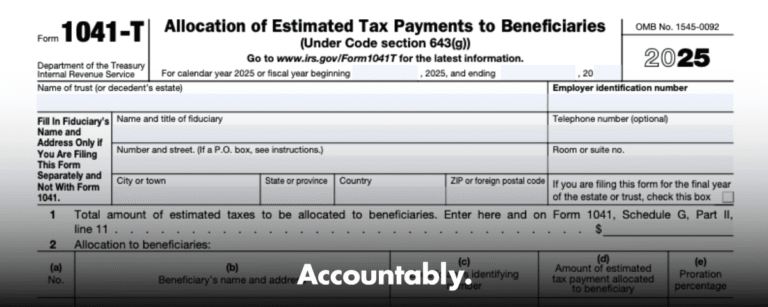 Form 1041‑T - 65‑Day Rule, Allocate Estimated Tax Credits – Accountably.com