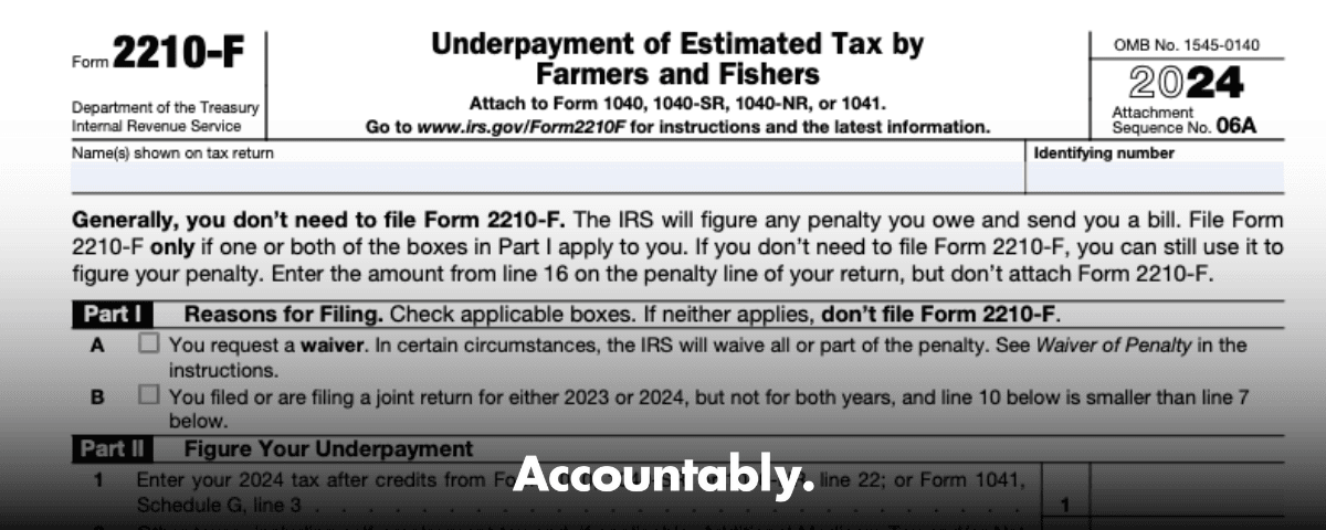 Form 2210‑F - Farmers & Fishers Estimated Tax, Avoid Penalties ...