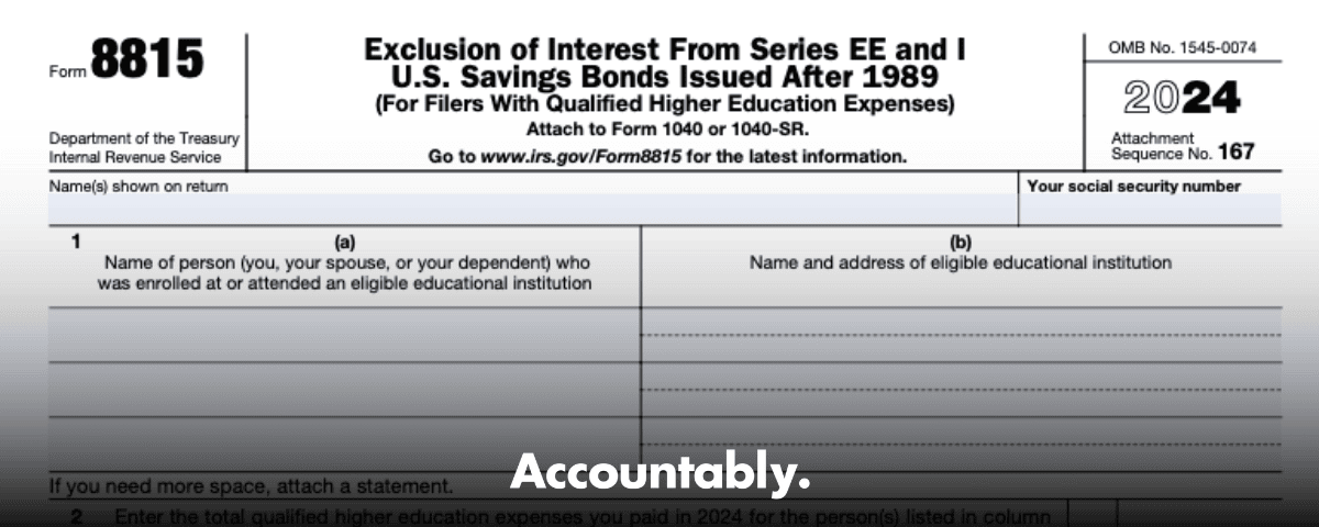 Form 8815 - Savings Bond Interest Exclusion – Accountably.com