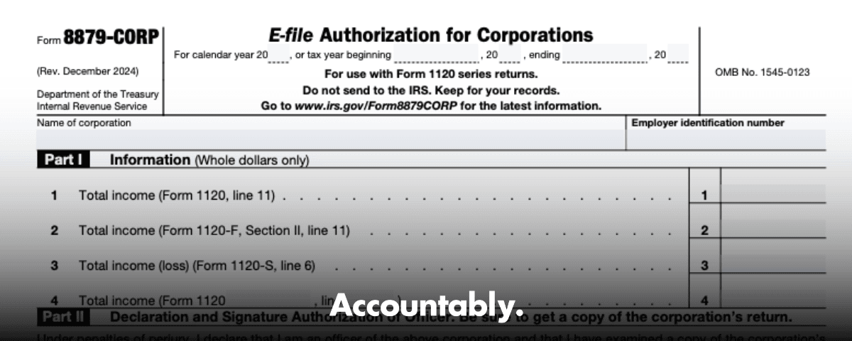 Form 8879-CORP - PIN Authorization for 1120, 1120-F, 1120-S ...