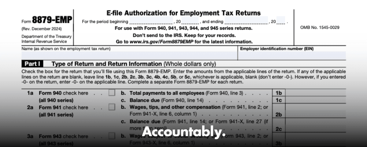 Form 8879-EMP e-File Signature Guide for 94x Returns PIN – Accountably.com