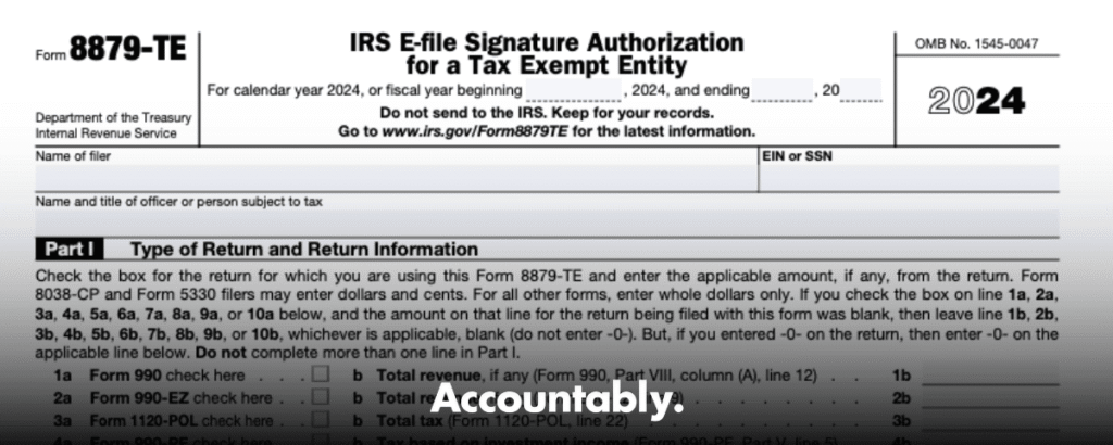 Form 8879‑TE - IRS E‑File Signature for 990‑T PIN – Accountably.com