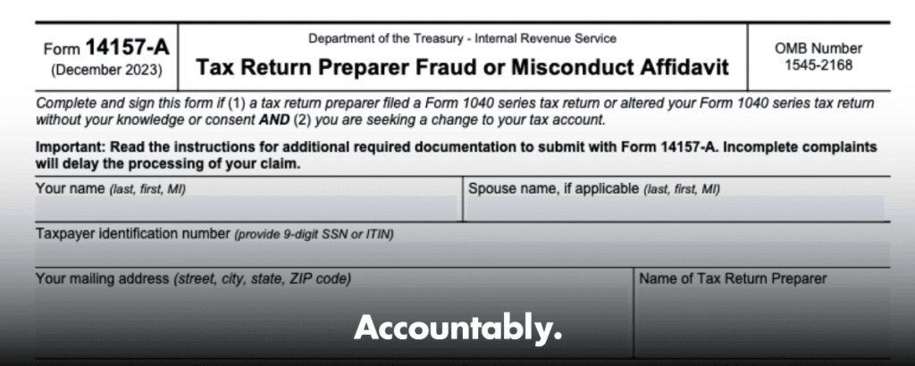 Form 14157-A - Affidavit Report Tax Preparer Fraud to the IRS ...