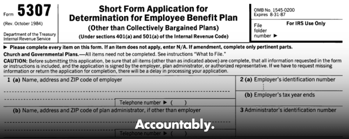 Form 5307 - IRS Determination Letter for Preapproved Plans ...