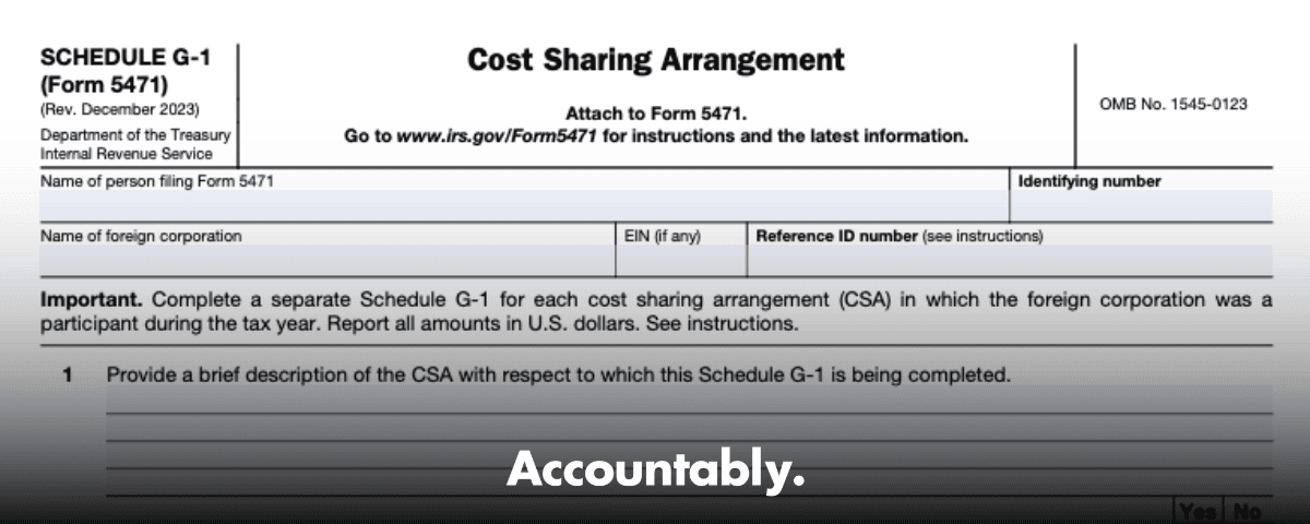 Form 5471 Schedule G‑1 - Cost Sharing Arrangement Reporting Guide ...