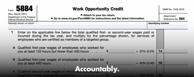 Form 5884 - WOTC, Complete 2025 Filing Guide – Accountably.com