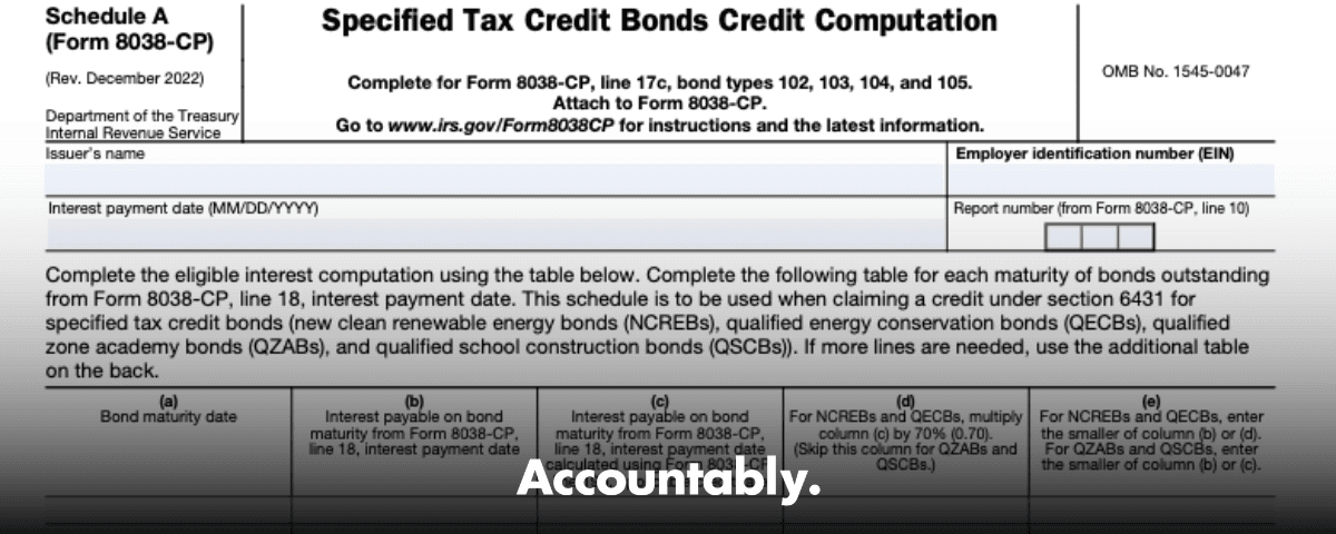 Form 8038‑CP Schedule A - Filing, Credit Rates, Deadlines – Accountably.com
