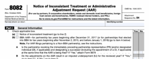 Form 8082 - Inconsistent Treatment and BBA AAR Guide for Firms ...