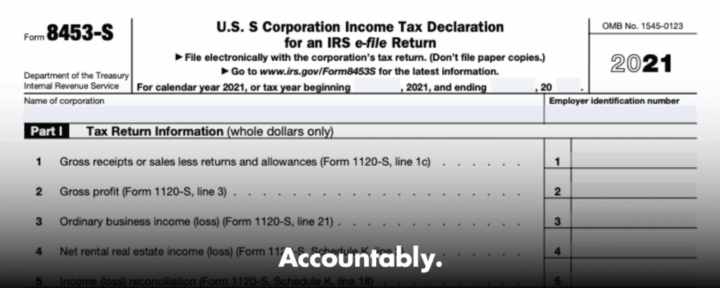 Form 8453-S - S Corp E‑File, 8453‑CORP and 8879‑CORP – Accountably.com
