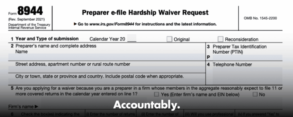 Form 8944 - Preparer e‑File Hardship Waiver Guide 2025 – Accountably.com