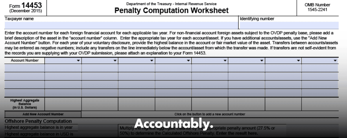 Form 14453 - Penalty Computation Worksheet Guide – Accountably.com