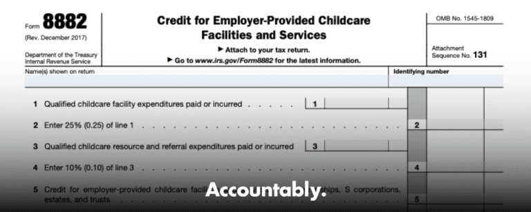 Form 8882 - employer‑provided child care credit guide – Accountably.com