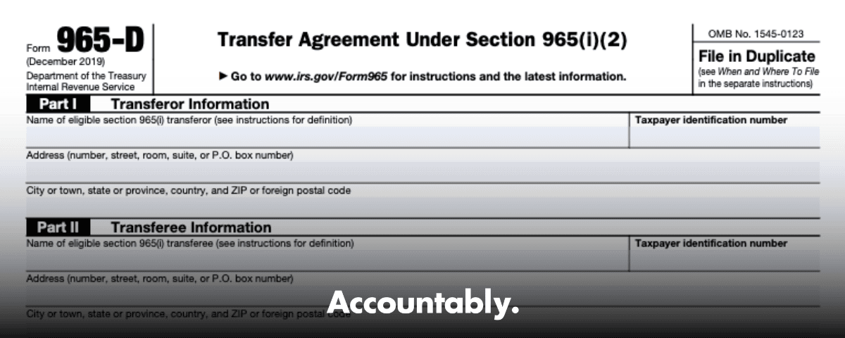 Form 965‑D - Transfer Agreement to Preserve 965(i) Deferral ...