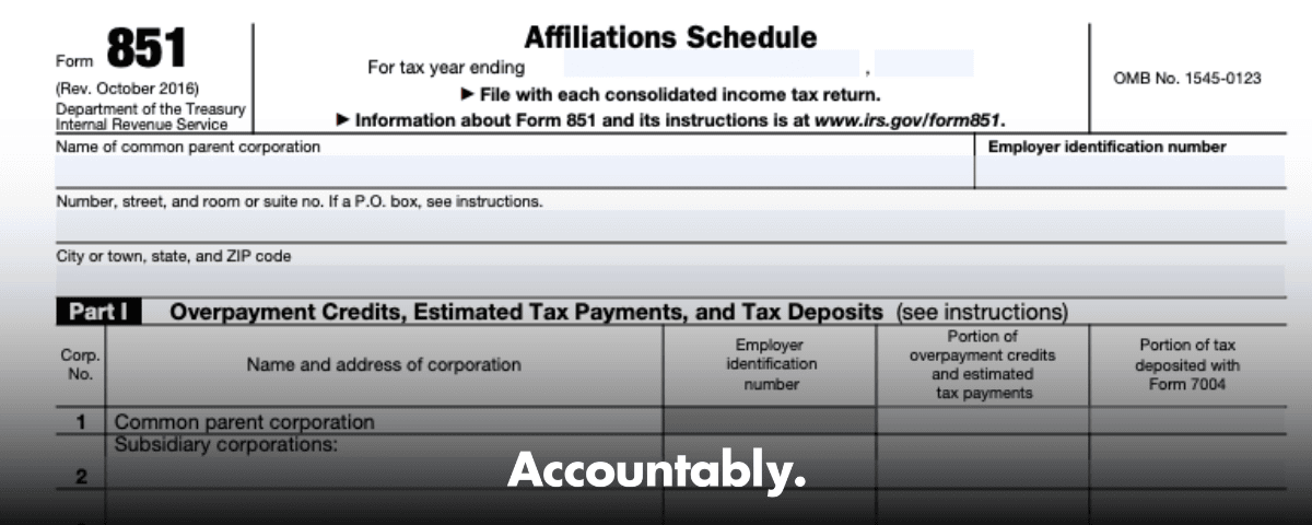 Form 851 - Guide for Consolidated 1120, Eligibility and Filing ...